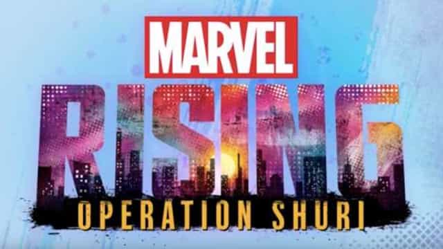 MARVEL RISING: OPERATION SHURI Animated Special To Premiere At NYCC ...