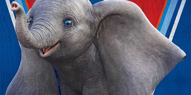 DUMBO Steals The Show In A Heart-Warming New Trailer And Poster For The ...