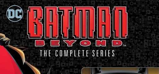 BATMAN BEYOND: THE COMPLETE SERIES LIMITED EDITION Blu-ray Is Now ...